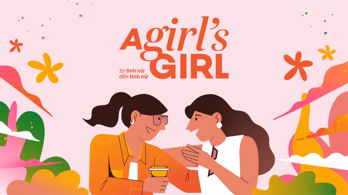 A Girl's Girl | Vietcetera